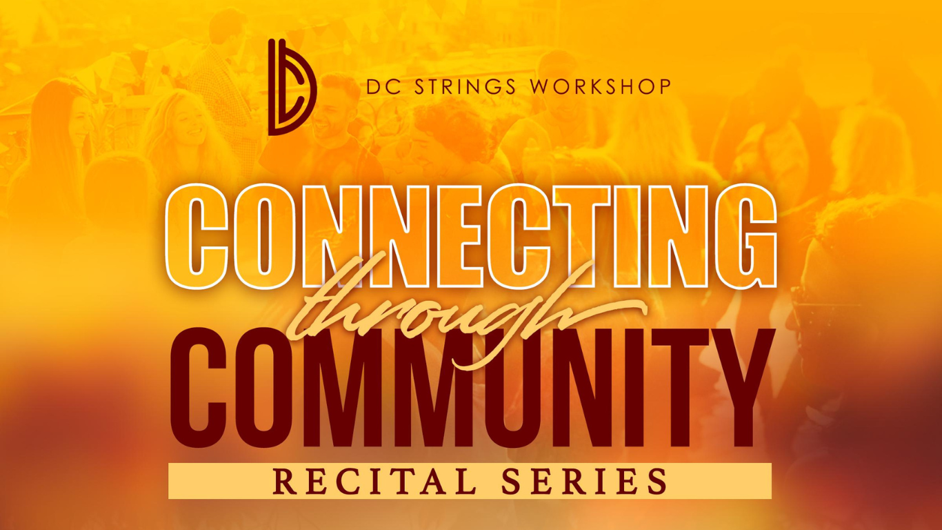 Connecting through Community - DC Strings Workshop